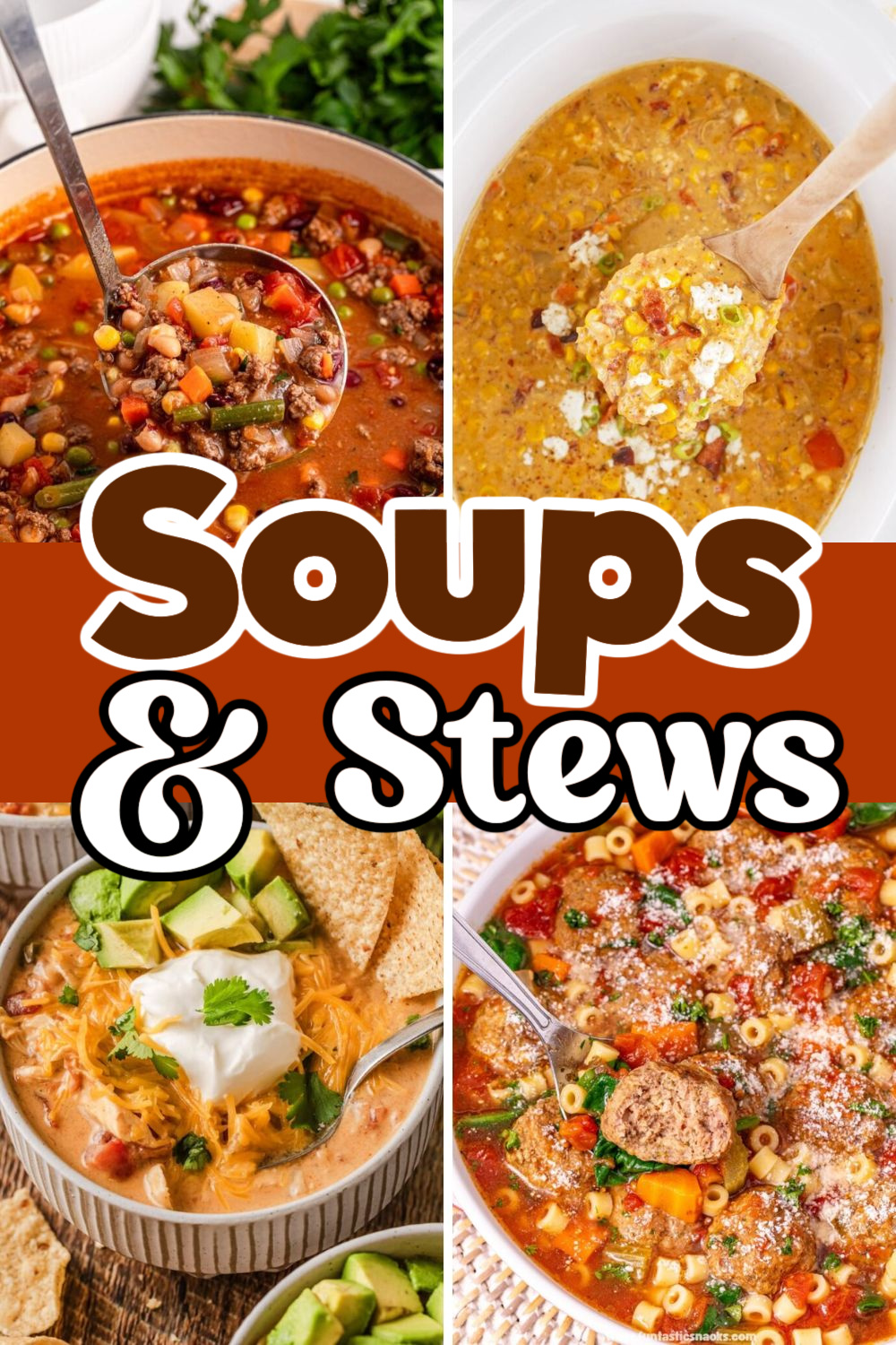 18 Comforting Soups and Stews You'll Want To Cozy Up To - Funtastic Snacks